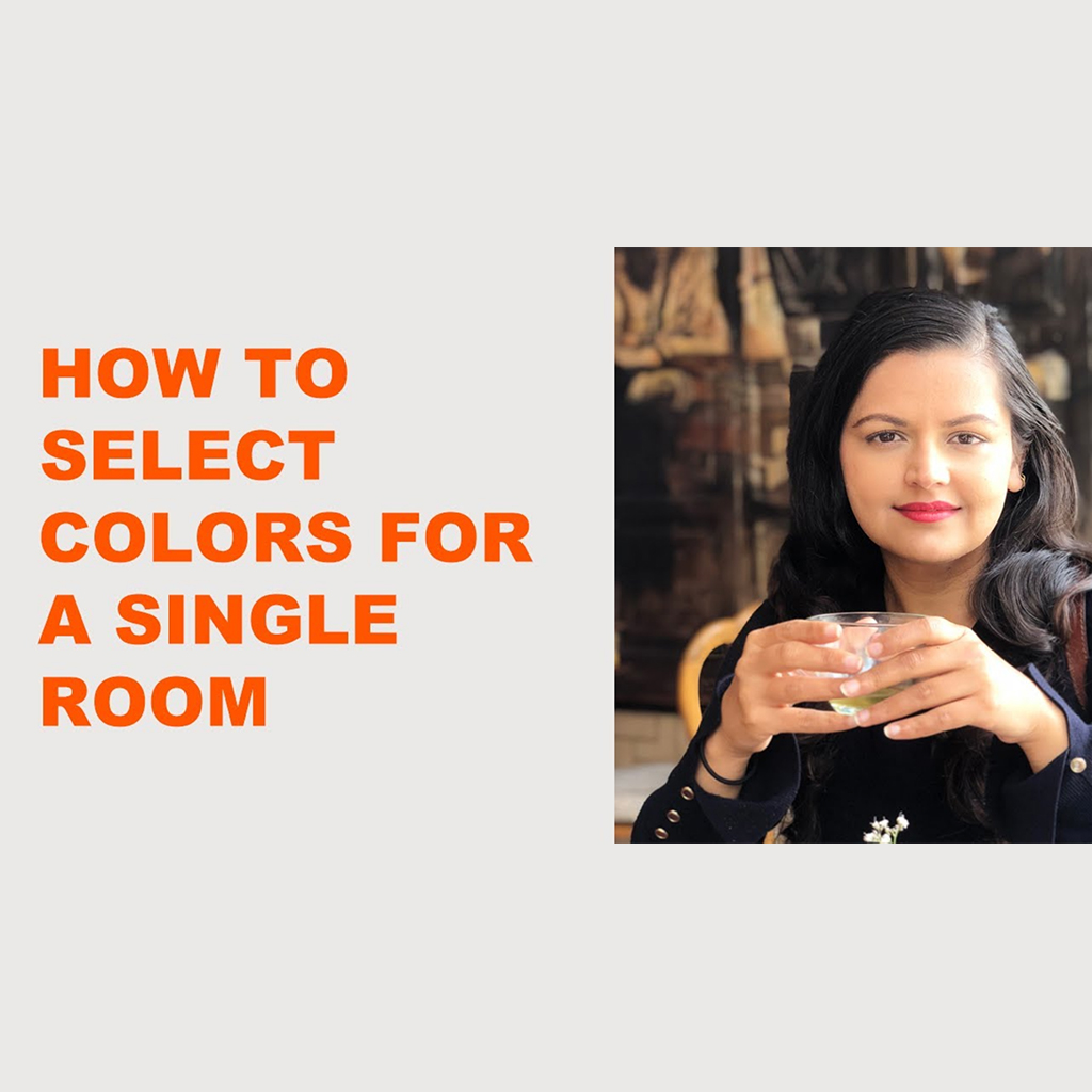 How to Select Colors For A Single Room - Kanika Design